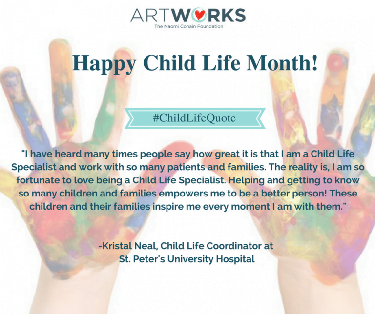 Happy Child Life Month! - ArtWorks Foundation